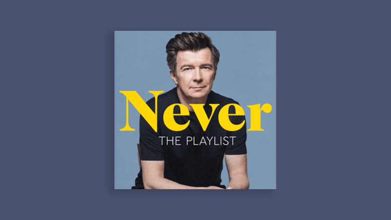 Never: The Autobiography - Rick Astley